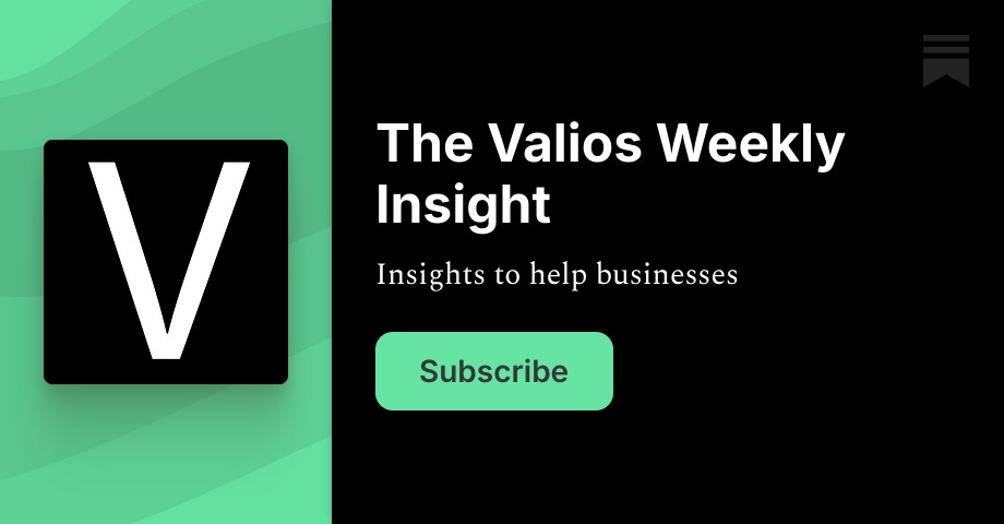Archive - The Valios Weekly Insight