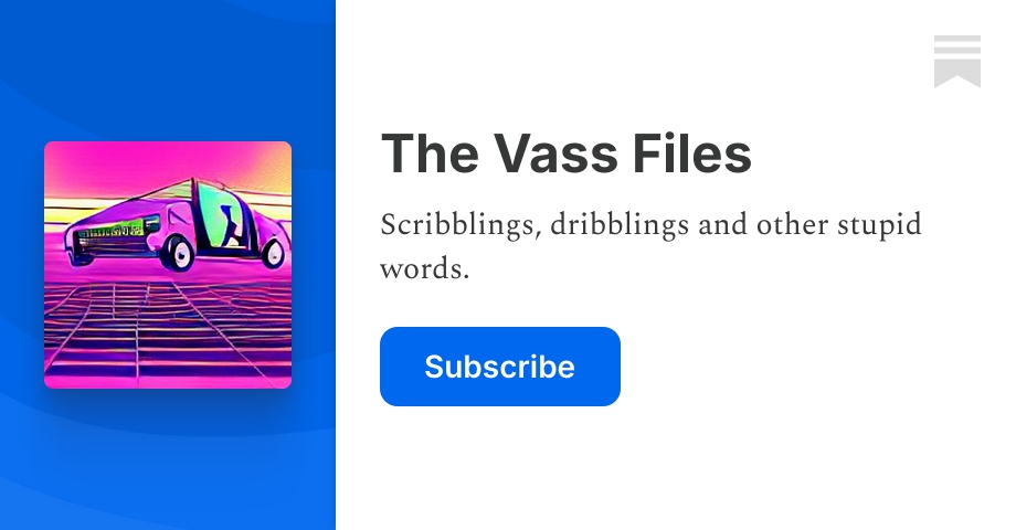 The Vass Files | Steven Vass | Substack