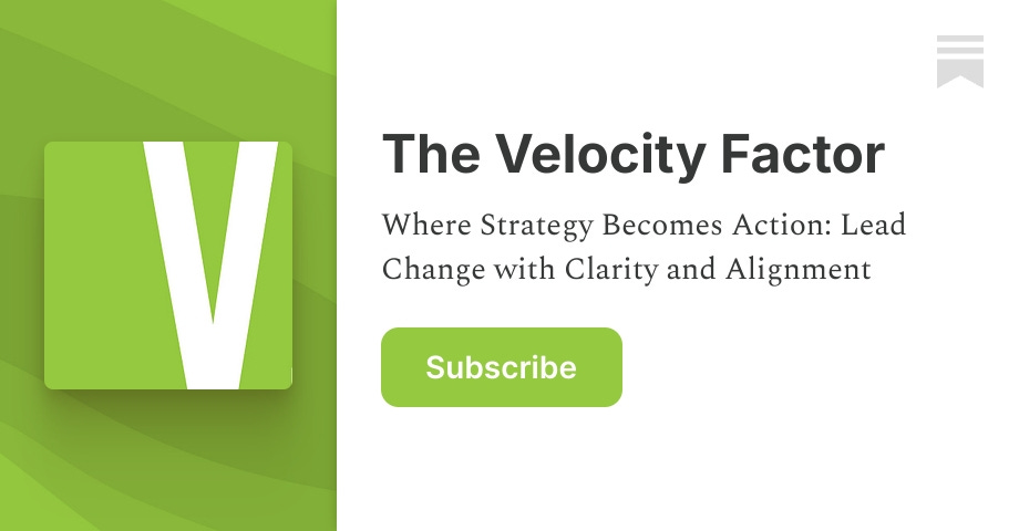 The Velocity Factor | Ben Stroup, PMP, LSSBB, CSM | Substack