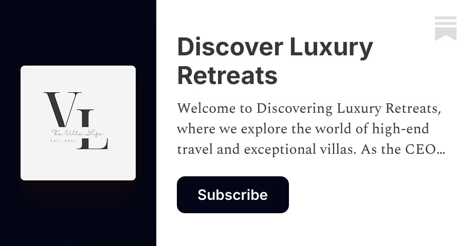 Discover Luxury Retreats | TJ Shah, The Villa Life | Substack