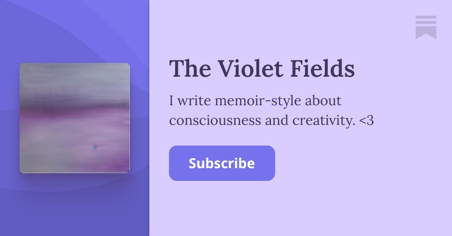The Violet Fields | Audrey Assad | Substack