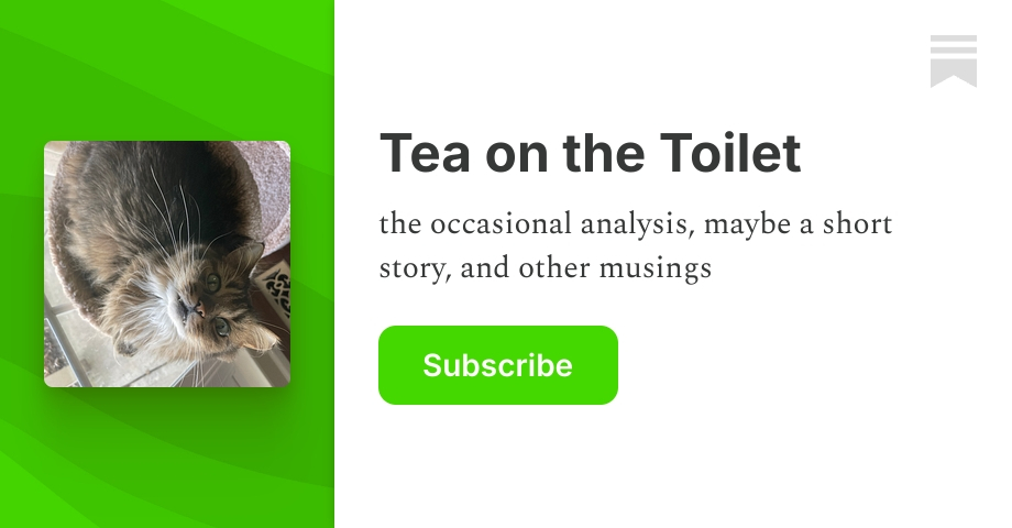 Tea on the Toilet | Ellen | Substack