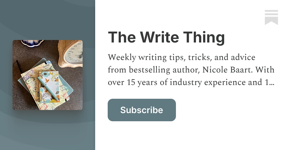 The Write Thing | Nicole Baart | Substack