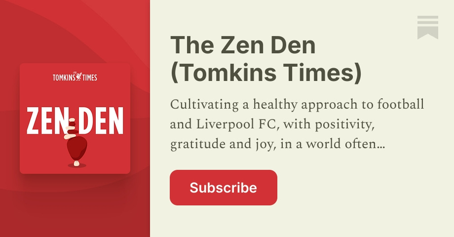 The Zen Den (Tomkins Times) | Substack