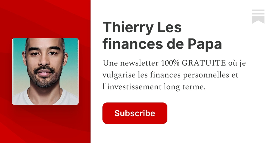 Thierry Les finances de Papa | Substack