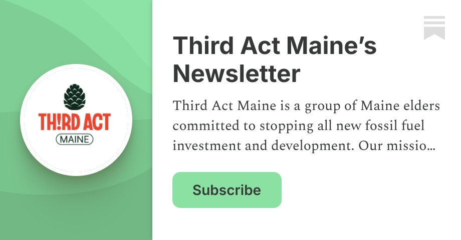 Not Banking On It - Third Act Maine’s Newsletter