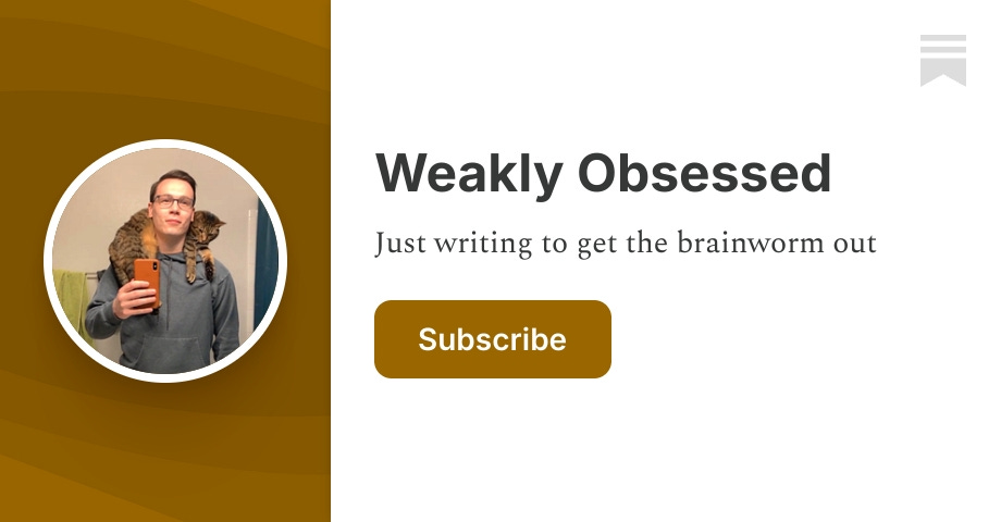 Weakly Obsessed | Substack