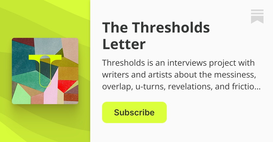 The Thresholds Letter | Substack