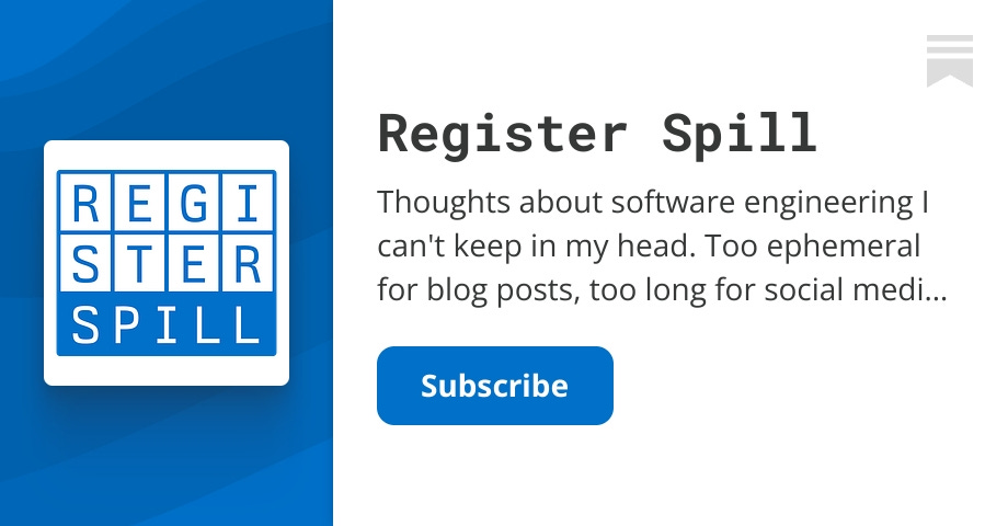 Register Spill | Thorsten Ball | Substack