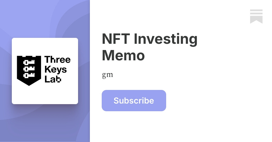 NFT Investing Memo | Parzival Song | Substack