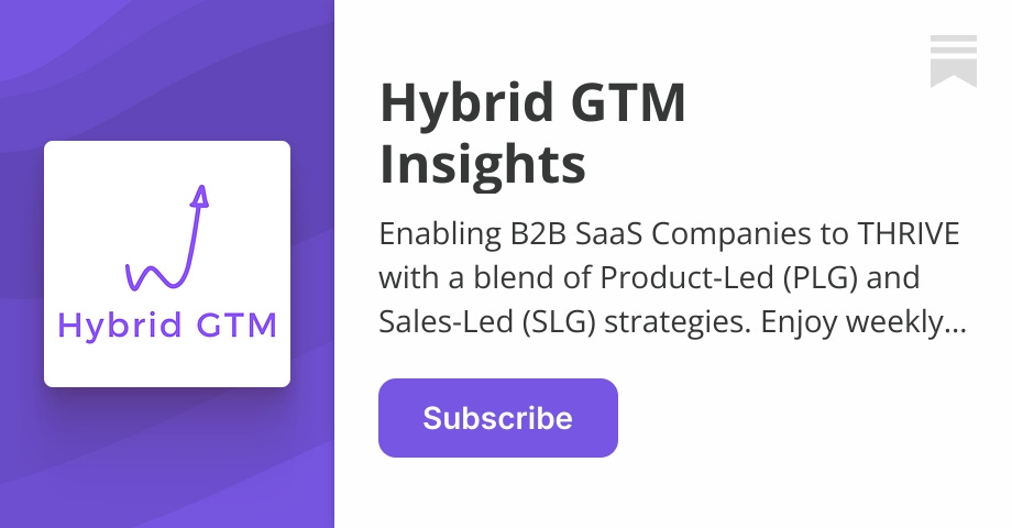 Hybrid GTM Insights | ThriveStack | Substack