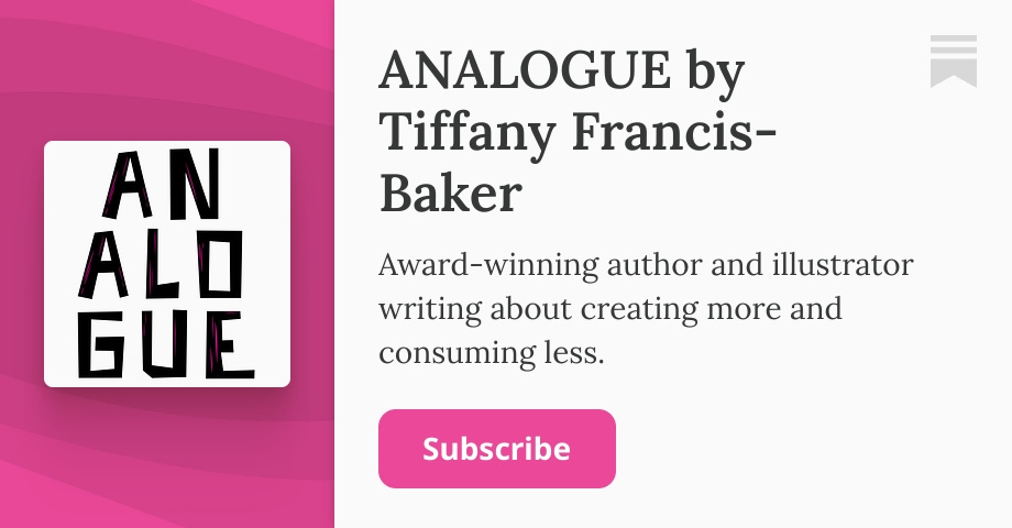 ANALOGUE by Tiffany Francis-Baker | Substack