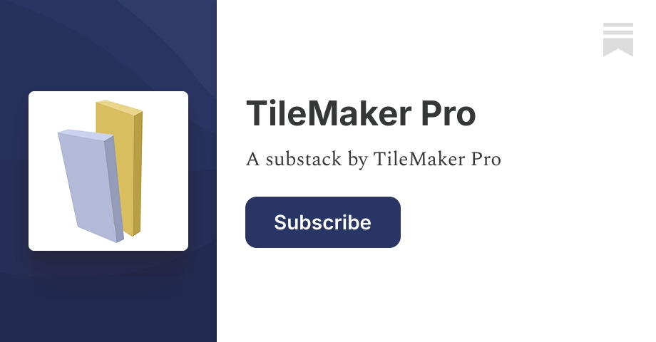 TileMaker Pro | Substack