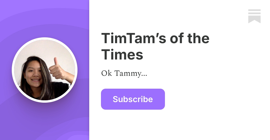 TimTam’s of the Times | Tammy | Substack