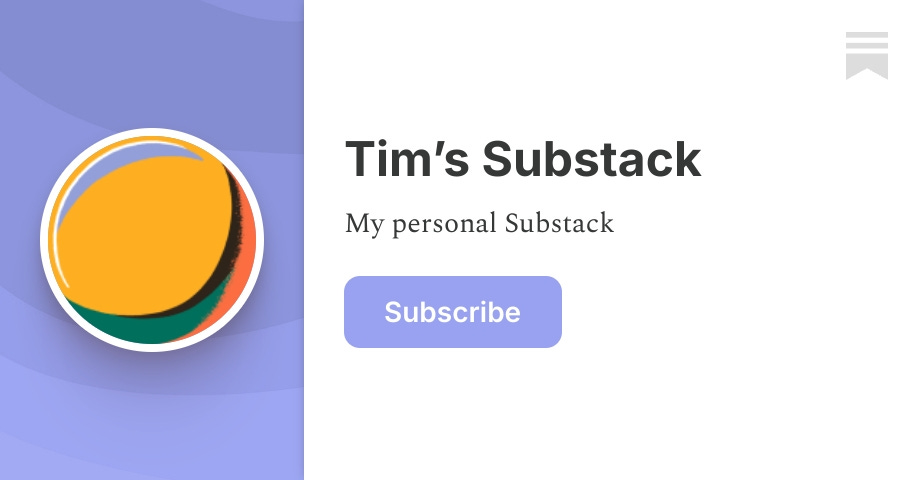 Tim’s Substack | Tim van der Kooi | Substack