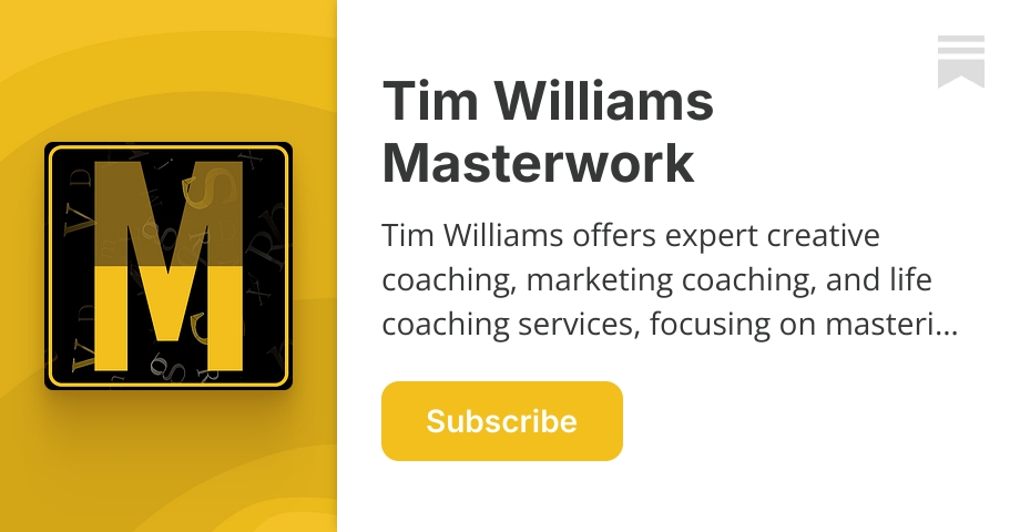 Tim Williams Masterwork | Substack