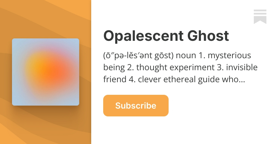 Opalescent Ghost | Tina Rowley | Substack