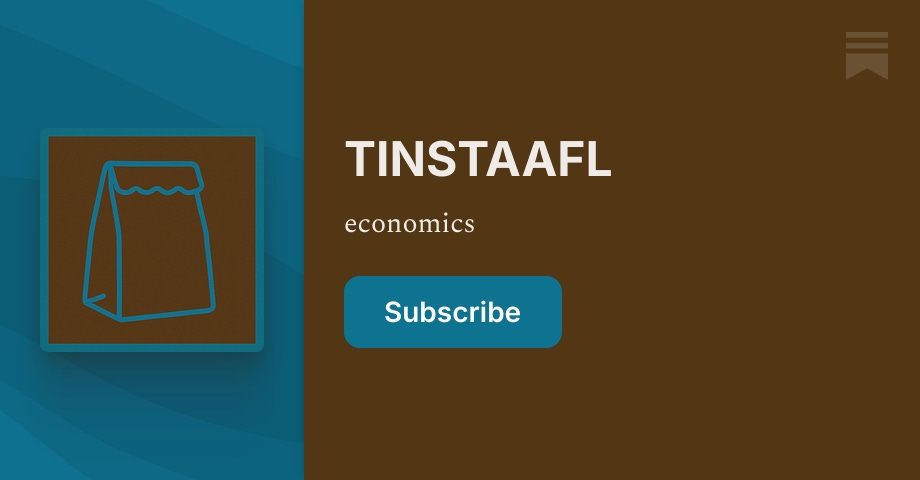 TINSTAAFL | Substack