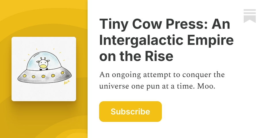 Tiny Cow Press: An Intergalactic Empire on the Rise | Substack