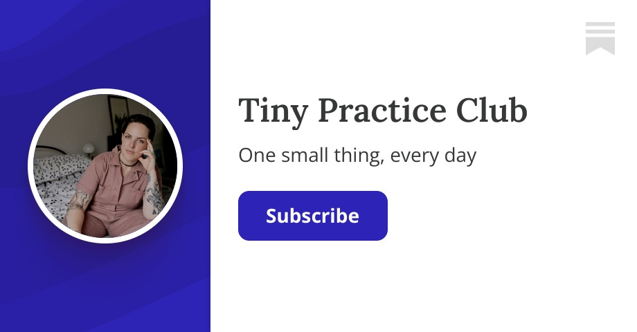 Begin Again - by Elle Bower Johnston - Tiny Practice Club