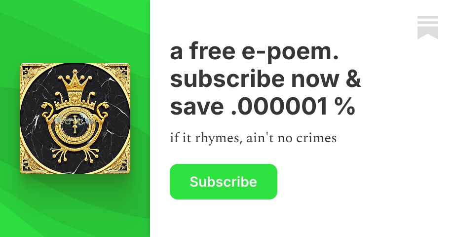 a free e-poem. subscribe now & save .000001 % | Tiphanni Cyborg-Jones | Substack
