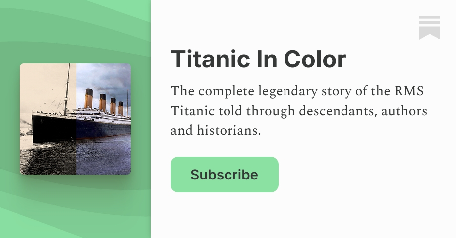 Titanic In Color | Substack
