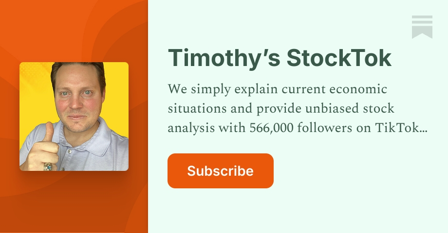 Timothy’s StockTok | Substack