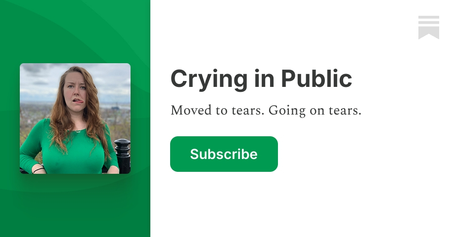 Crying in Public | Taylor Kay Phillips | Substack