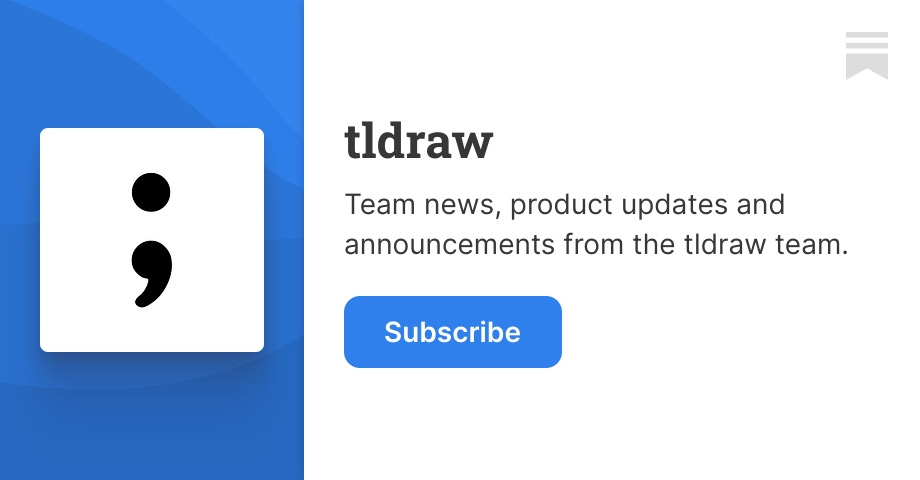 tldraw | Steve Ruiz | Substack
