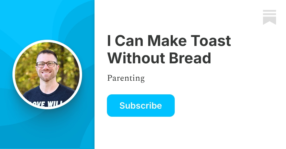 I Can Make Toast Without Bread | Darren C. Demaree | Substack