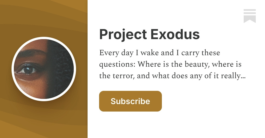Project Exodus | Tochi Eze | Substack