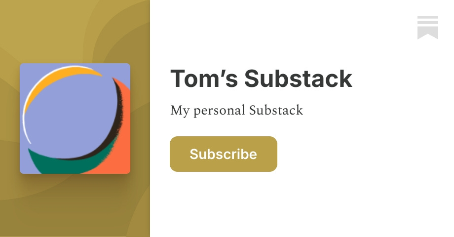 Tom’s Substack | The Editorial "Me" | Substack