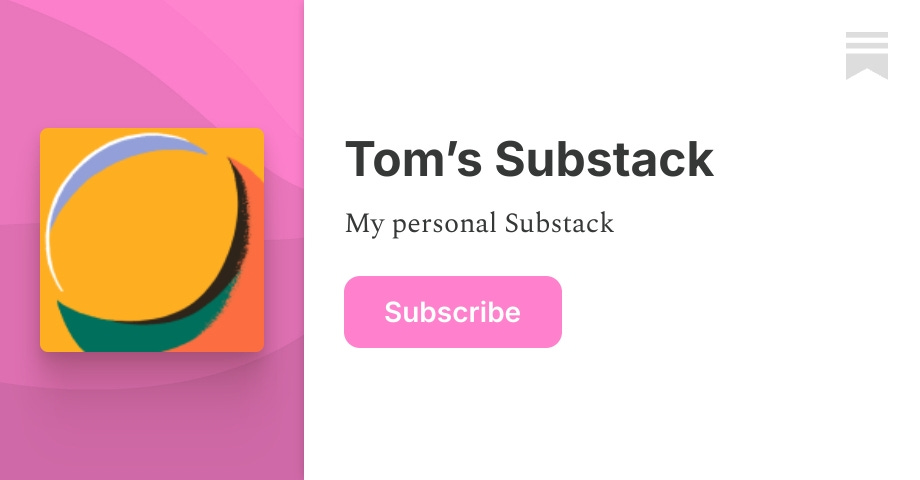 About - Tom’s Substack