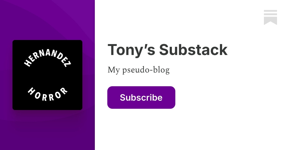 Tony’s Substack | Tony Hernandez | Substack