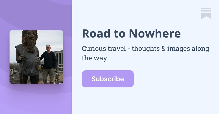 Road to Nowhere | Tony Nicholls | Substack