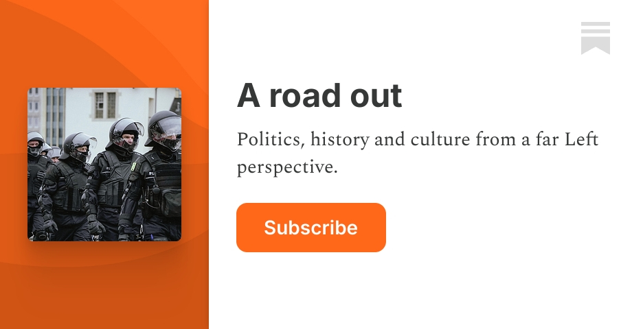 A road out | The Other Revolution | Substack