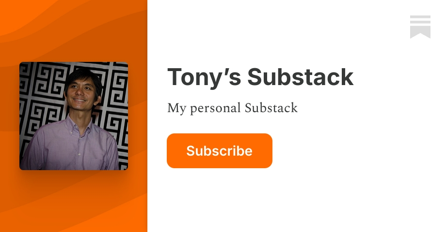 Tony’s Substack | Tony Young | Substack