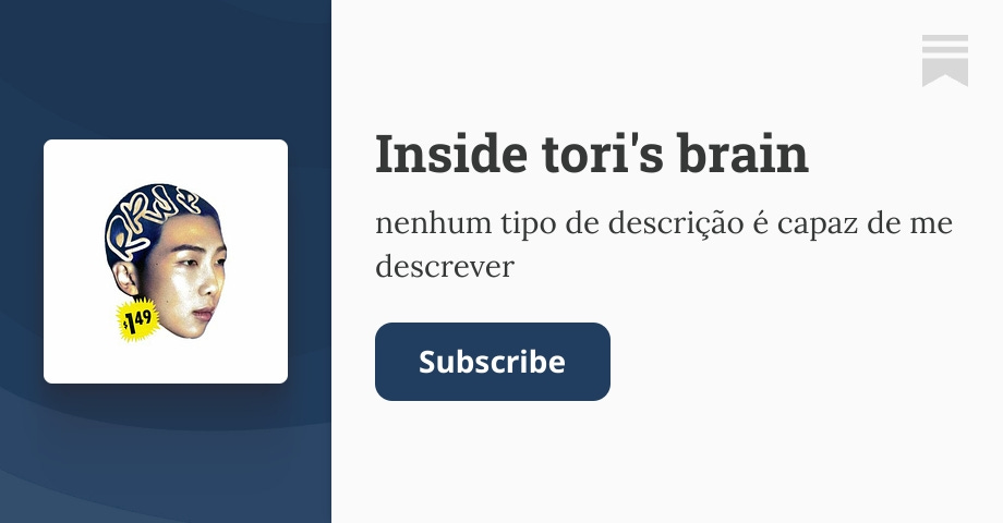 Inside tori's brain | tori! 🫧 | Substack