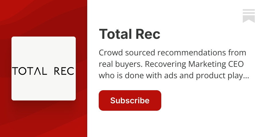 Total Rec | Totally Recommend | Substack