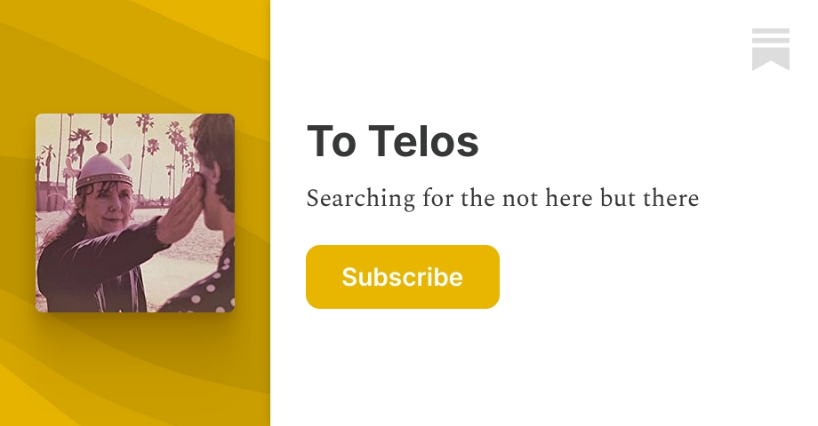 every{[(no)(where)](some)}thing - To Telos