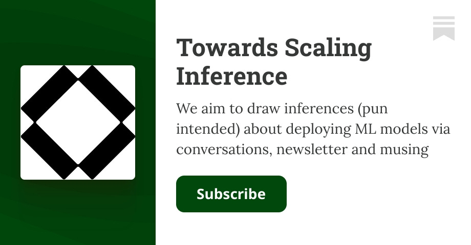 Towards Scaling Inference | Aishwarya Goel | Substack