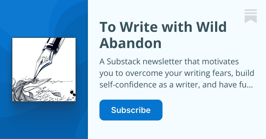 To Write with Wild Abandon | Graham Strong | Substack