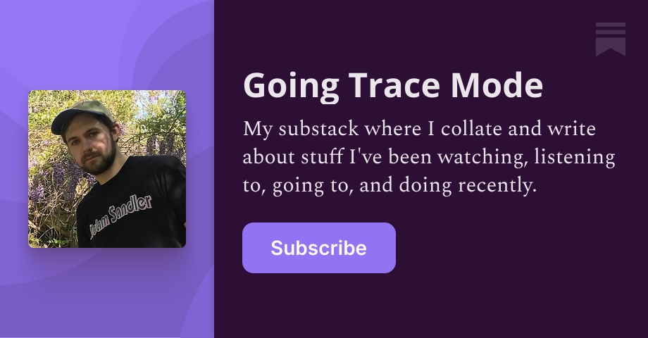Going Trace Mode | Trace Sauveur | Substack