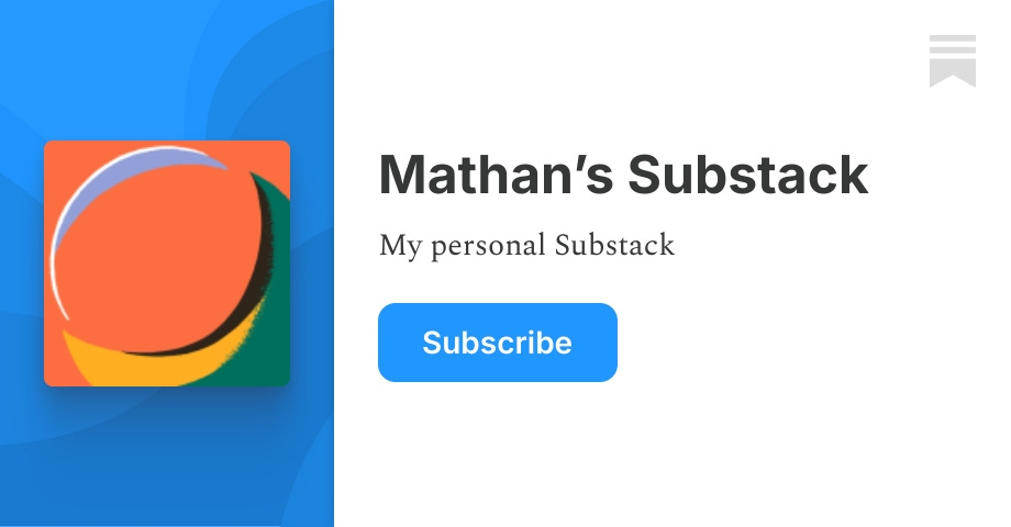 Coming soon - Mathan’s Substack