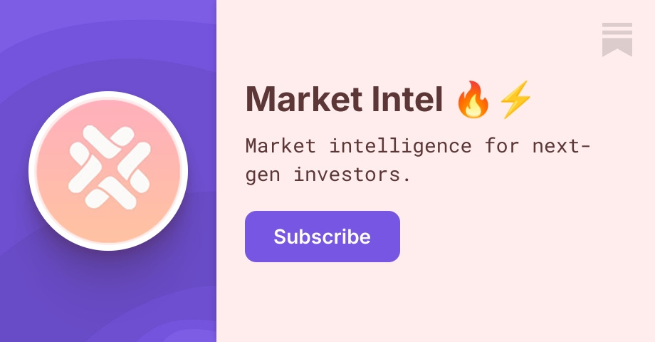 Market Intel 🔥⚡️ | Substack
