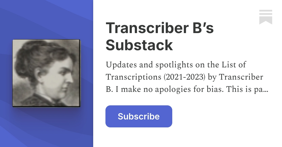 Transcriber B’s Substack | Substack