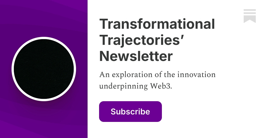 Transformational Trajectories’ Newsletter | Substack