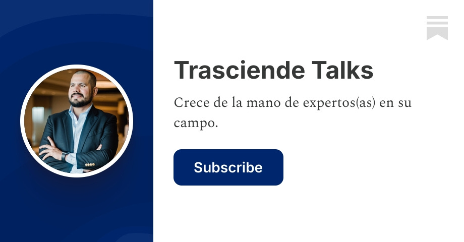 Trasciende Talks | Nelson Portugal R. | Substack