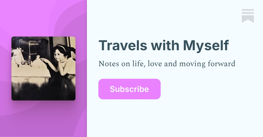 Travels with Myself | Cathy S. Babao | Substack