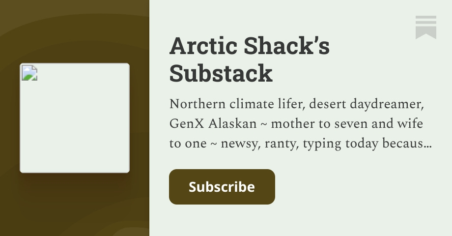 Arctic Shack’s Substack | TRBorges | Substack